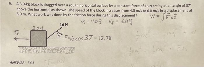 Solved 9. A 3.0-kg block is dragged over a rough horizontal | Chegg.com