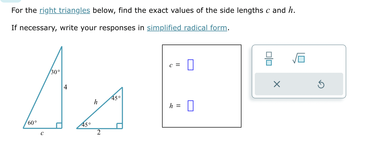 Solved For the right triangles below, find the exact values | Chegg.com