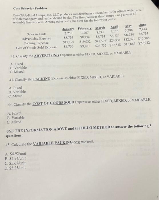 Solved 46. Calculate the rotal FIXED PACKING cost. (Use the | Chegg.com