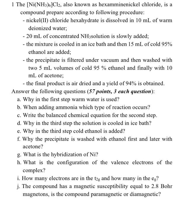 Solved 1 The [Ni(NH3).]Cl2, also known as hexamminenickel | Chegg.com