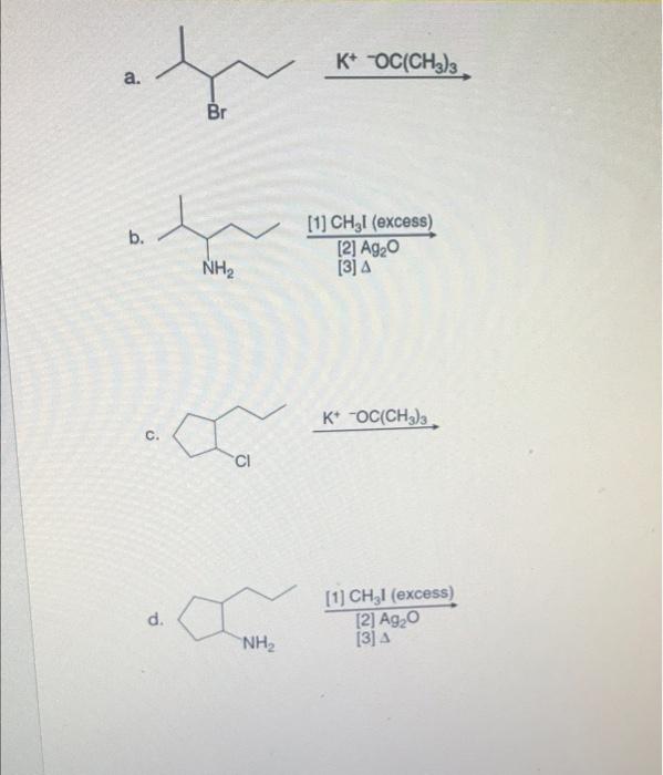 Solved a. b. C. d. ~ Br NH₂ CI NH₂ KOC(CH3)3 [1] CH₂I | Chegg.com