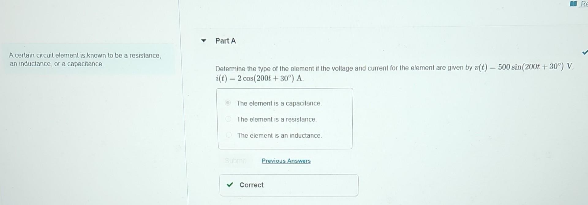 Solved A certain circuit element is known to be a | Chegg.com