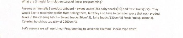Solved What are 3 model formulation steps of linear | Chegg.com