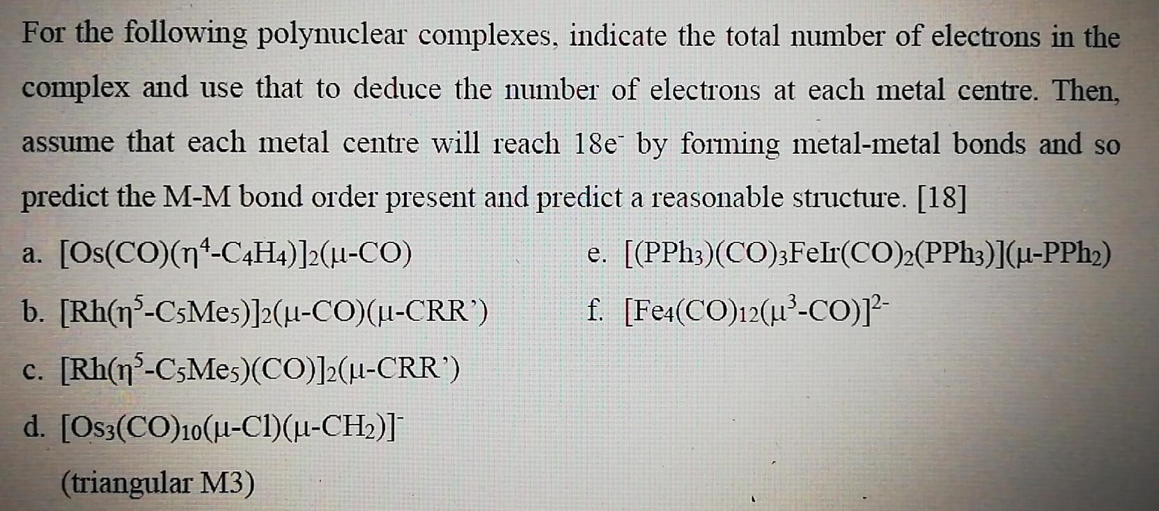 Solved For the following polynuclear complexes, indicate the | Chegg.com