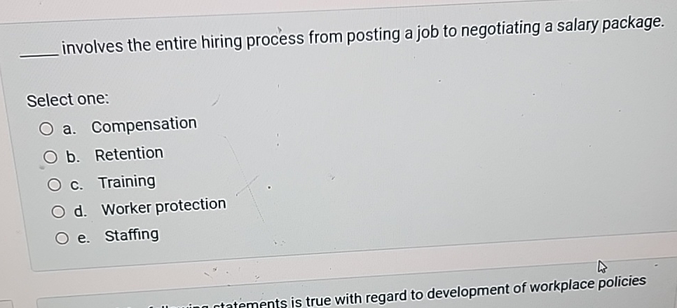 Solved involves the entire hiring process from posting a job | Chegg.com