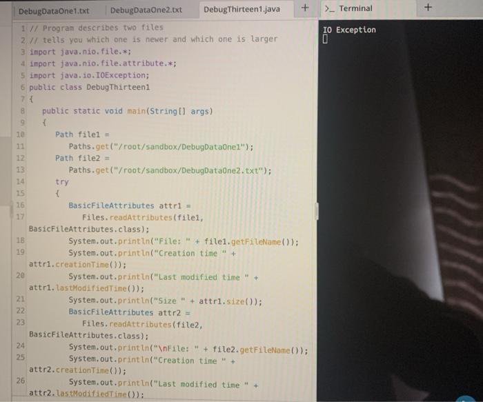 Solved Debug Thirteen1.java + Instructions DebugDataOne | Chegg.com
