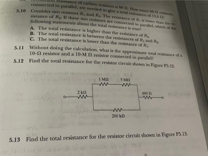 Solved connected in parallel, are needed to gistors is 68Ω. | Chegg.com