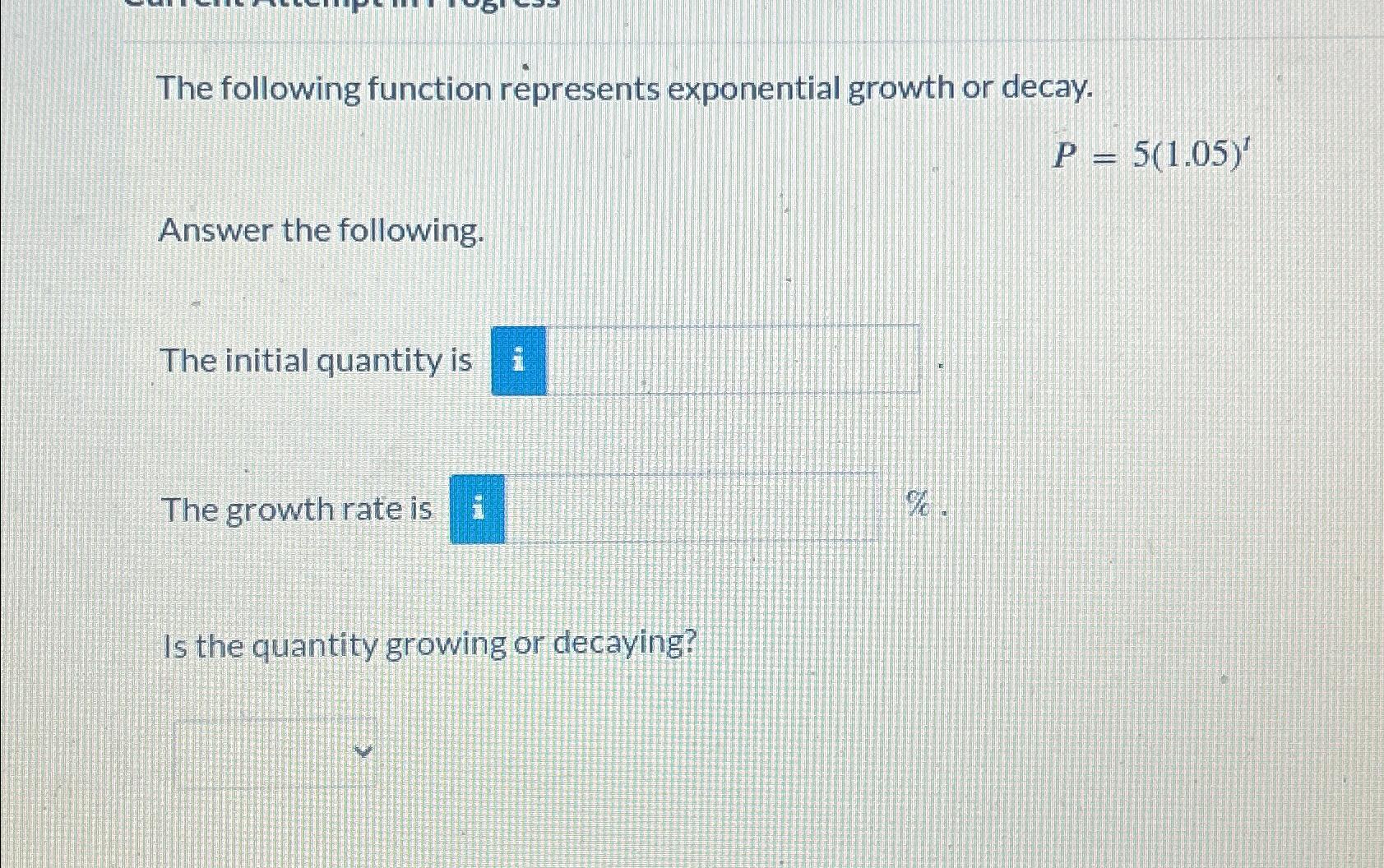 Solved The following function represents exponential growth | Chegg.com