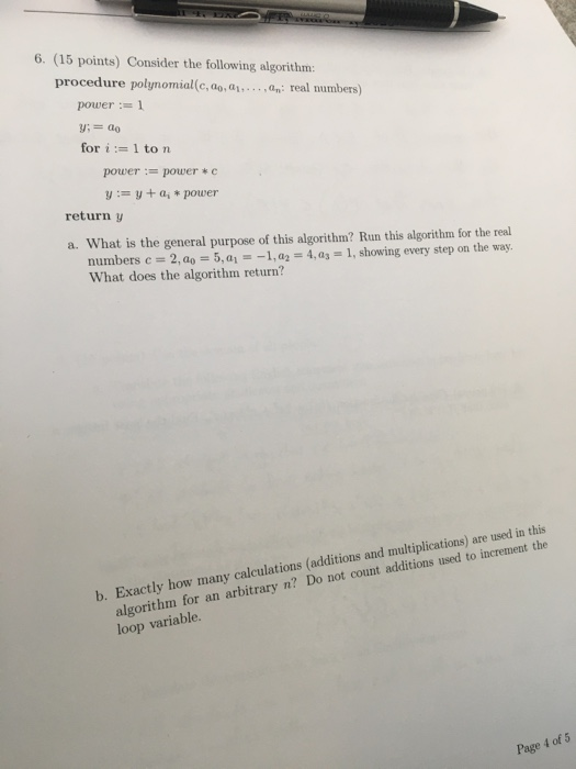 Solved 6. (15 points) Consider the following algorithm: | Chegg.com