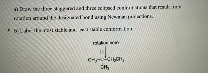Solved a) Draw the three staggered and three eclipsed | Chegg.com
