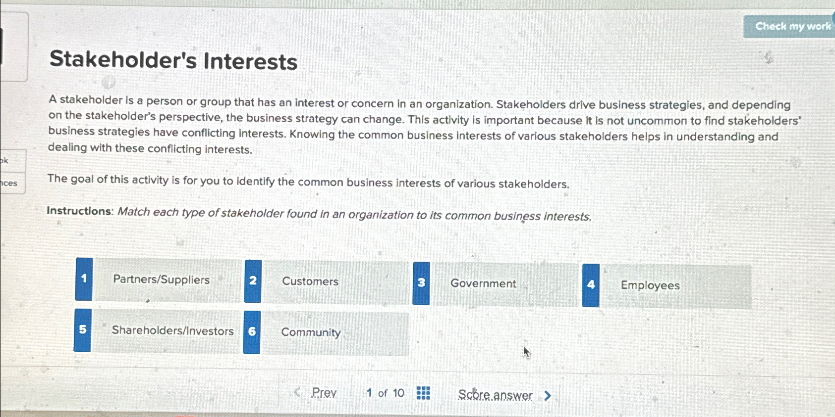 Solved Stakeholder's InterestsA stakeholder is a person or | Chegg.com