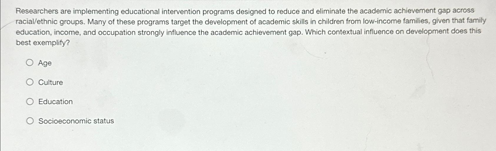 Solved Researchers are implementing educational intervention | Chegg.com