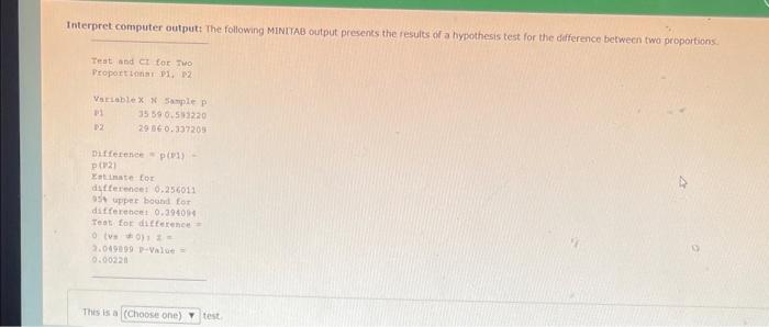 Solved Interpret computer outputt The following MINITAB | Chegg.com
