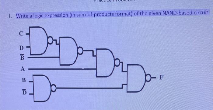 Solved 1. Write a logic expression (in sum-of-products | Chegg.com