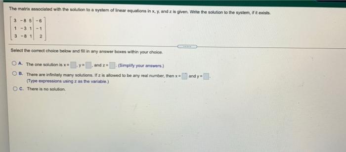 Solved The matrix associated with the solution to a system | Chegg.com