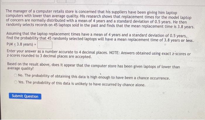 Solved The manager of a computer retails store is concerned | Chegg.com