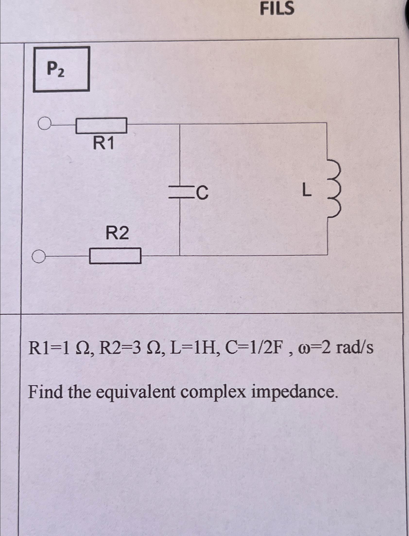 R1=1Ω,R2=3Ω,L=1H,C=12F,ω=2 ﻿rAd/sFind the equivalent | Chegg.com