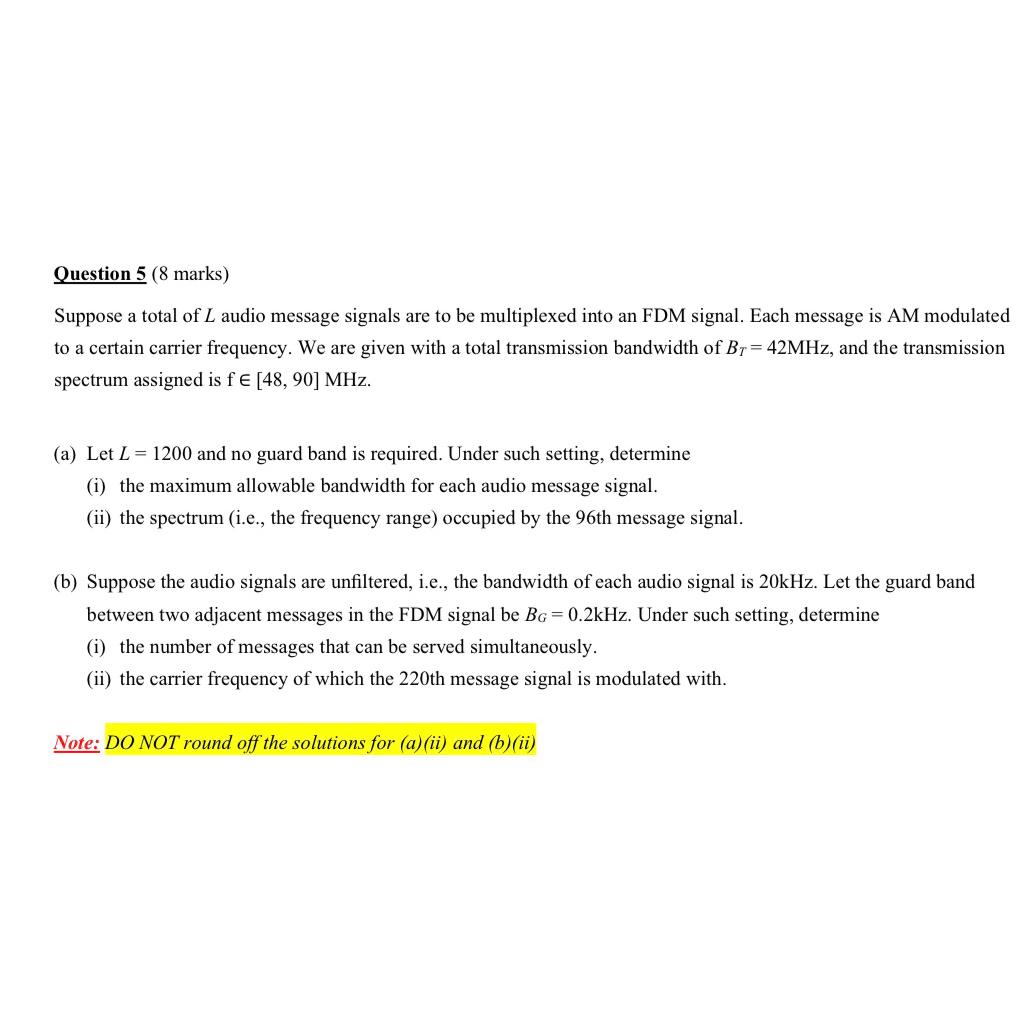 Solved Question 5 (8 ﻿marks)Suppose a total of L ﻿audio | Chegg.com