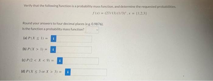Solved Verify that the following function is a probability | Chegg.com