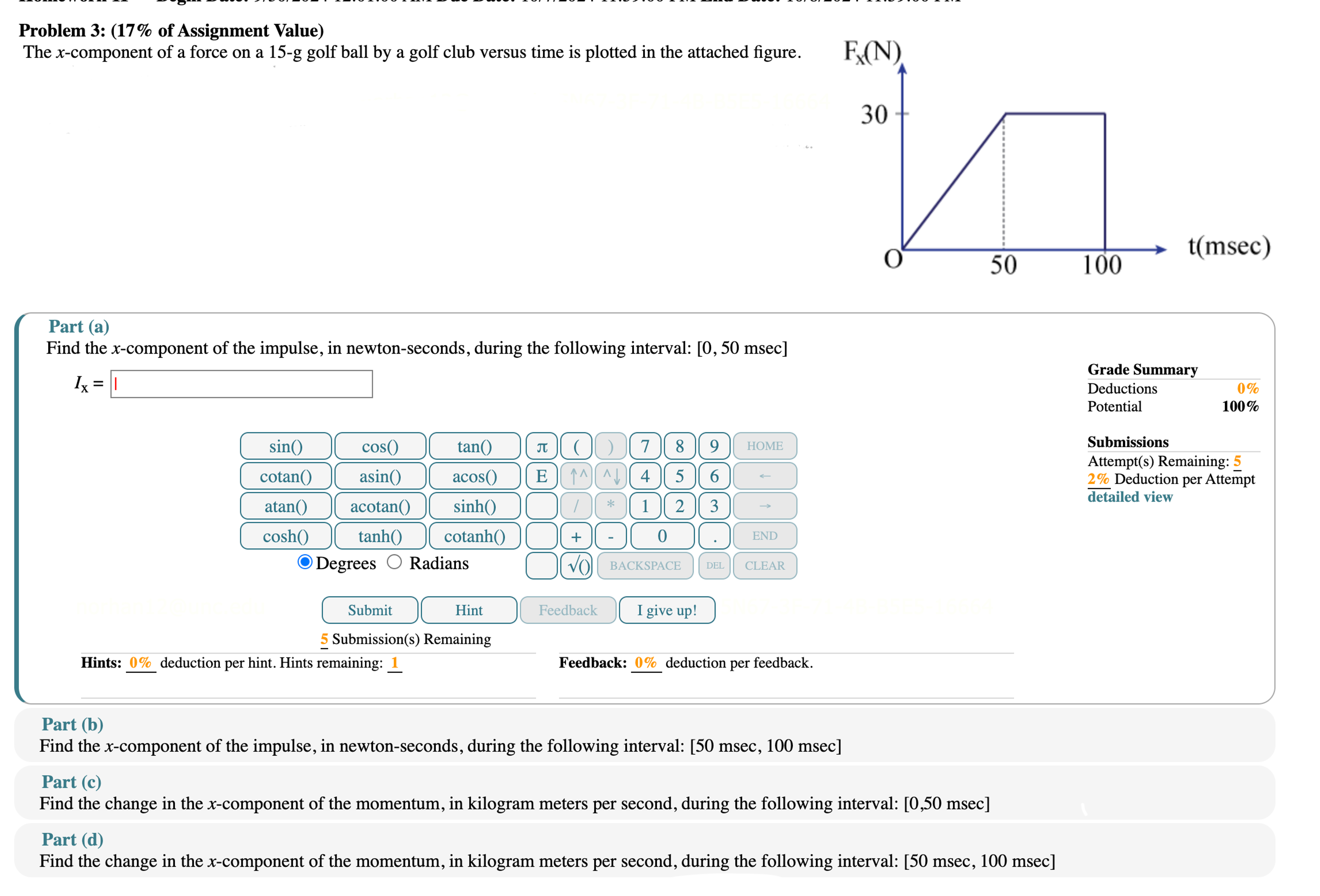 Solved Problem 3: ( 17% ﻿of Assignment Value)The x-component | Chegg.com
