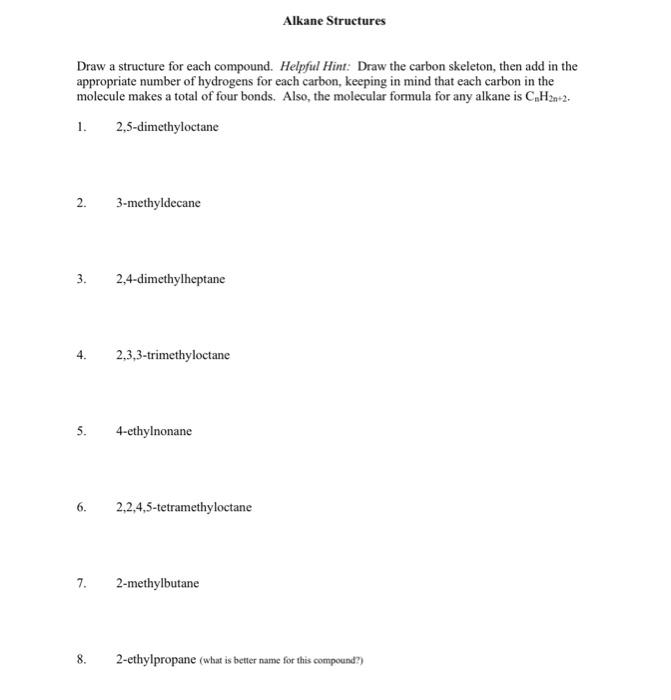 Solved Alkane Sturctures Draw a structure for each compound. | Chegg.com