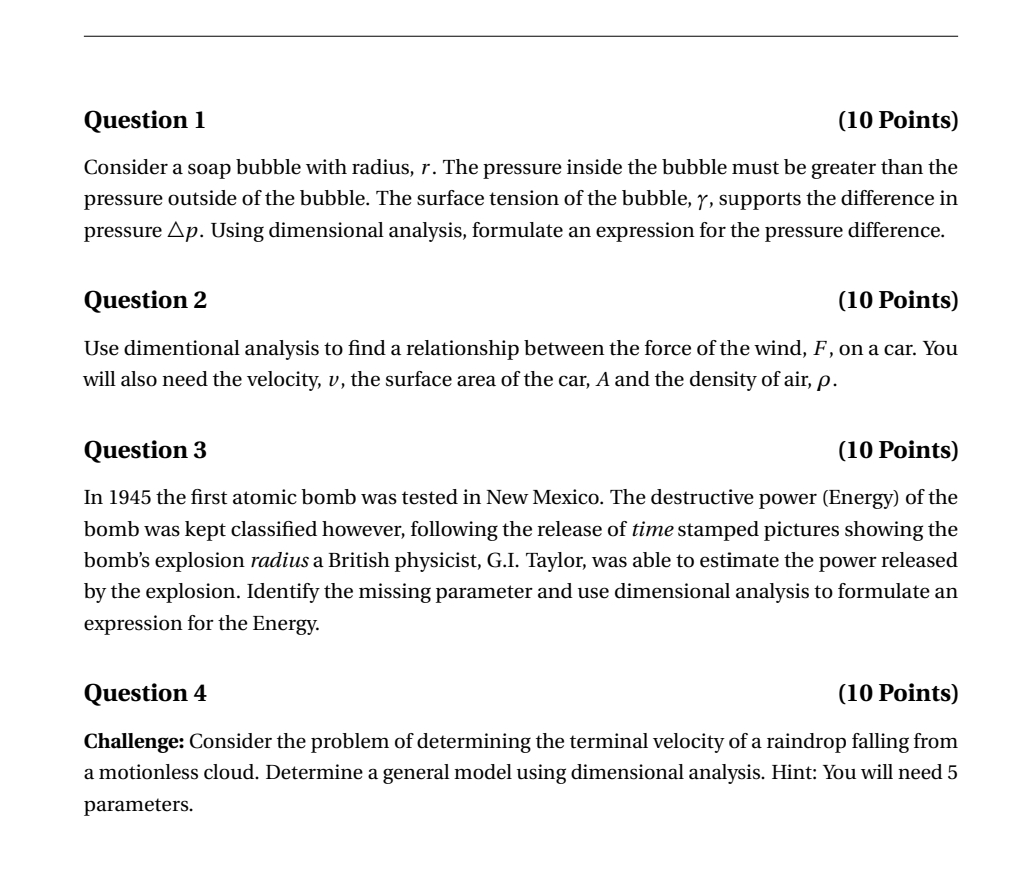 Solved Question 1(10 ﻿Points)Consider a soap bubble with | Chegg.com