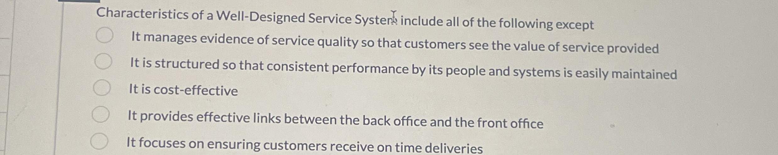 Solved Characteristics of a Well-Designed Service Syster | Chegg.com