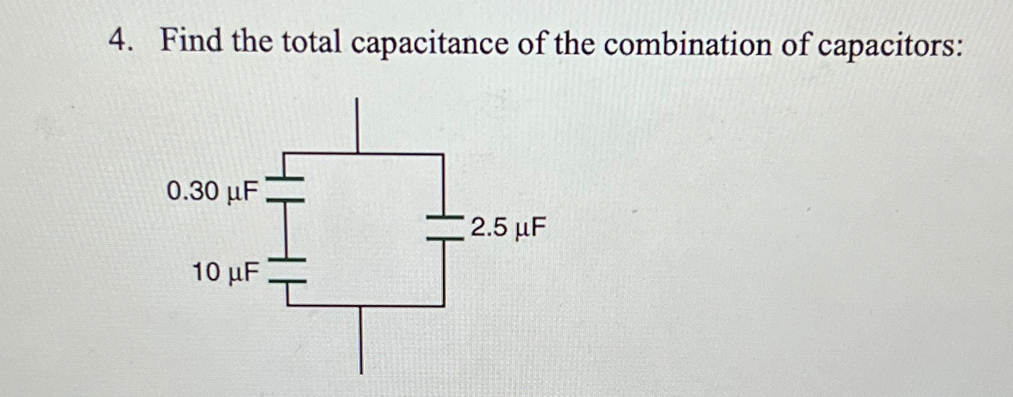 Solved Find the total capacitance of the combination of | Chegg.com