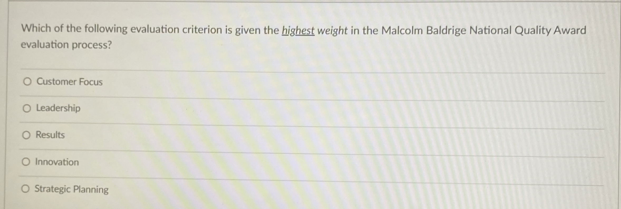 Solved Which of the following evaluation criterion is given | Chegg.com