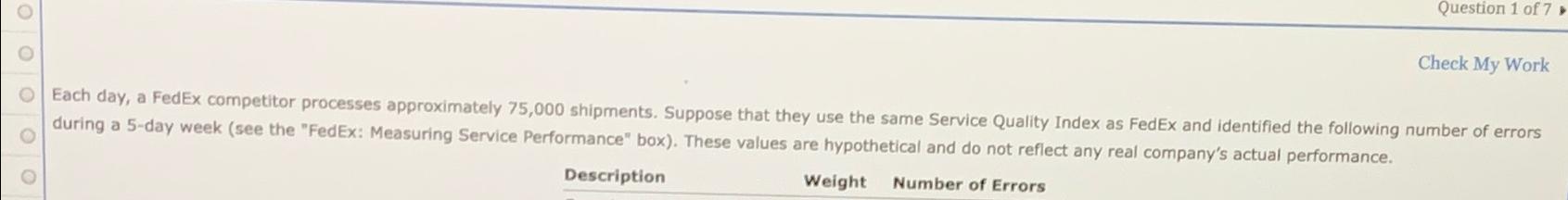 Solved Question 1 ﻿of 7Check My WorkEach day, a FedEx | Chegg.com
