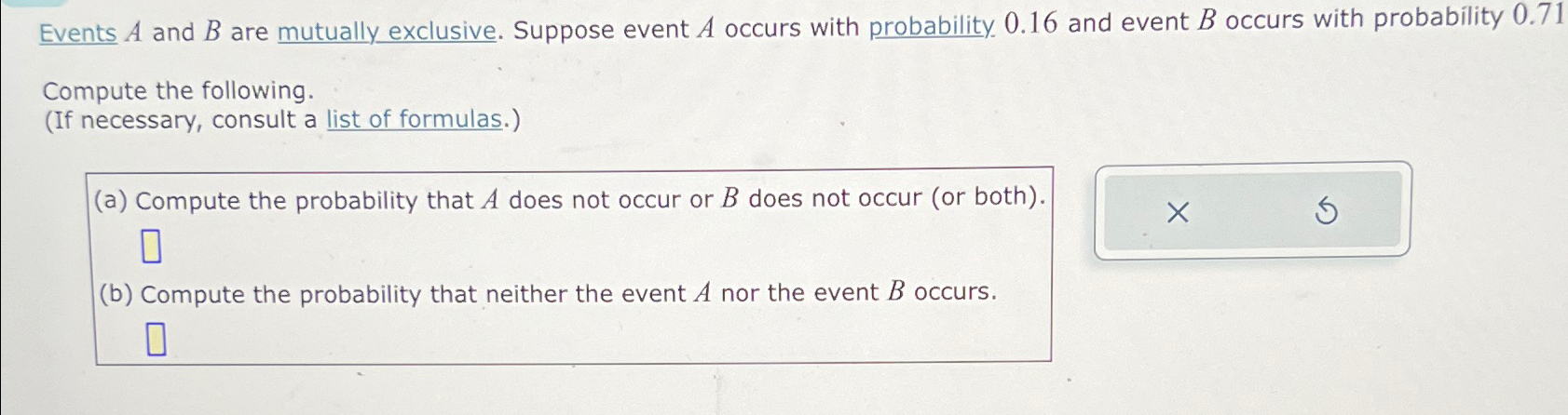 Solved Events A and B ﻿are mutually exclusive. Suppose event | Chegg.com