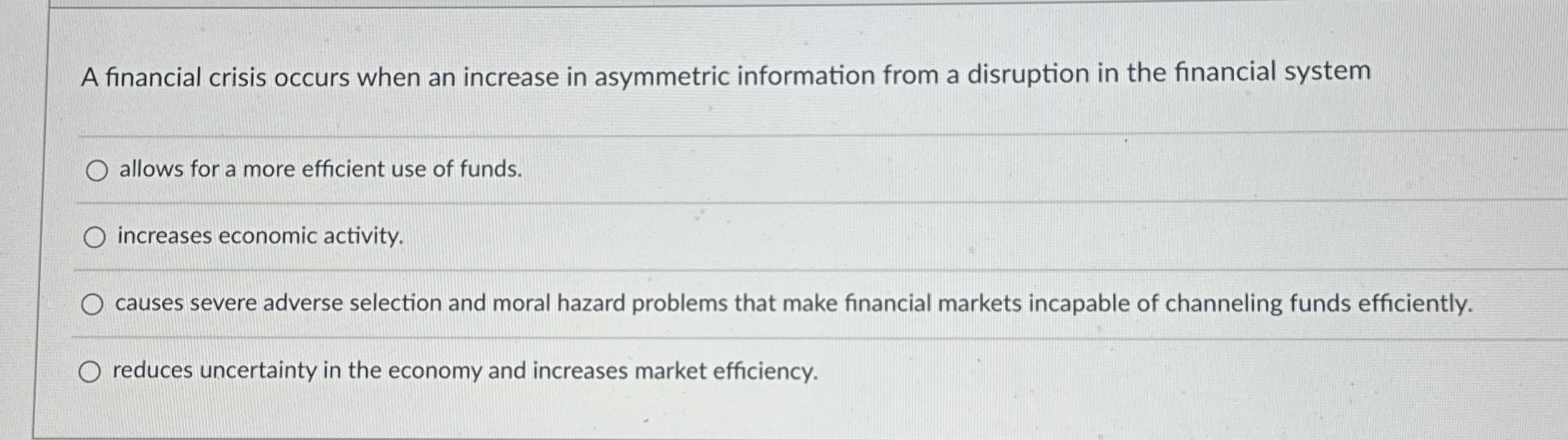 Solved A financial crisis occurs when an increase in | Chegg.com