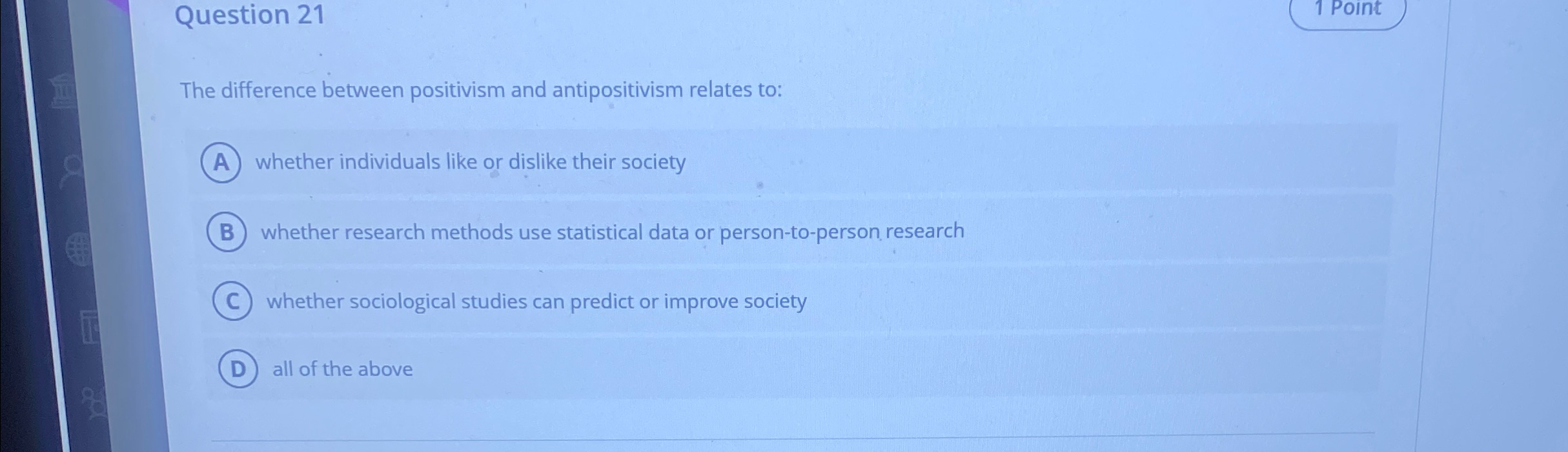 Solved Question 211 PointThe difference between positivism | Chegg.com Solved Question 211 PointThe difference between positivism | Chegg.com
