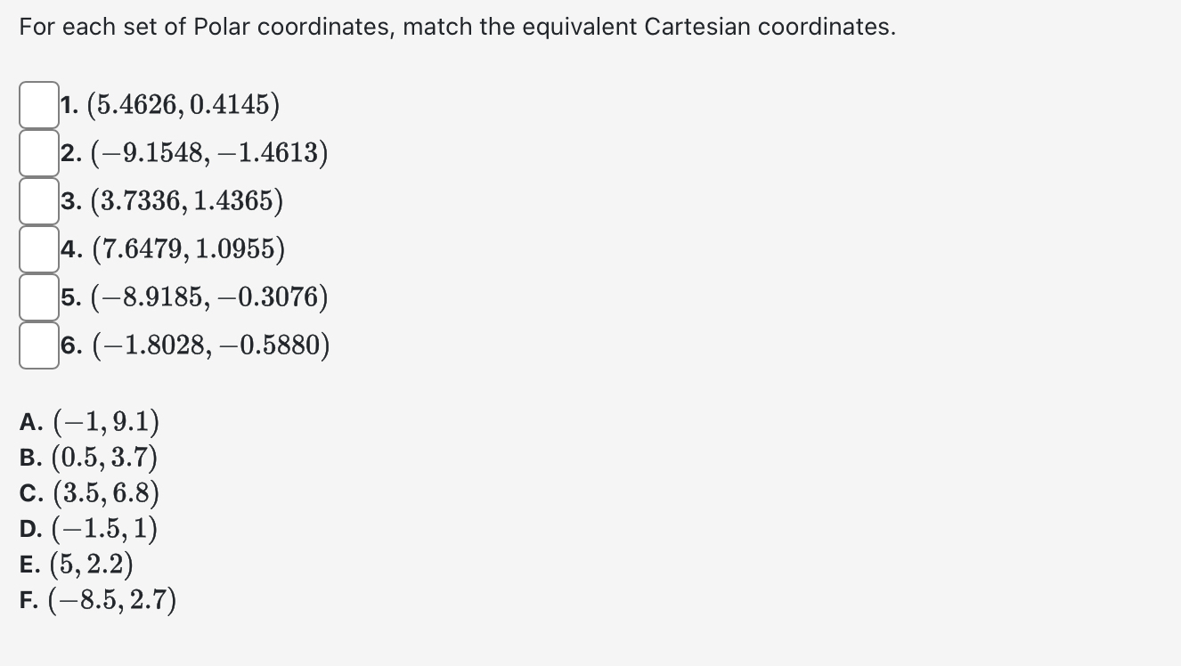 Solved For each set of Polar coordinates, match the | Chegg.com