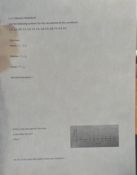 Solved 2.1.1 Statistics Worksheet Use the following numbers | Chegg.com