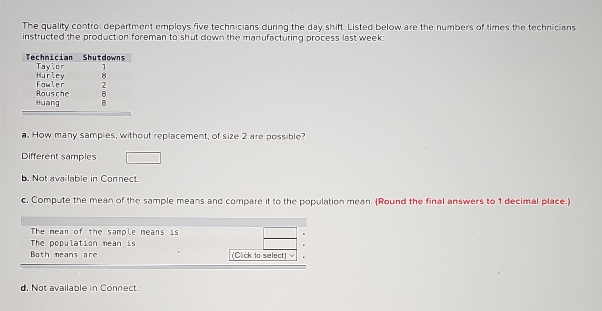Solved The quality control department employs five | Chegg.com