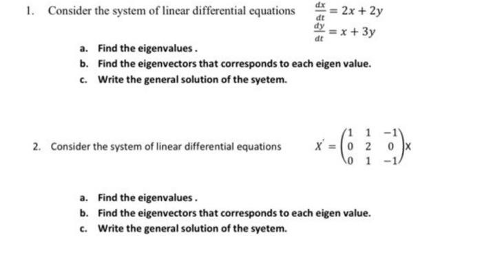 Solved Consider the system of linear differential equations | Chegg.com