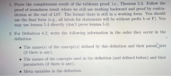 1. Prove the completeness result of the tableaux | Chegg.com