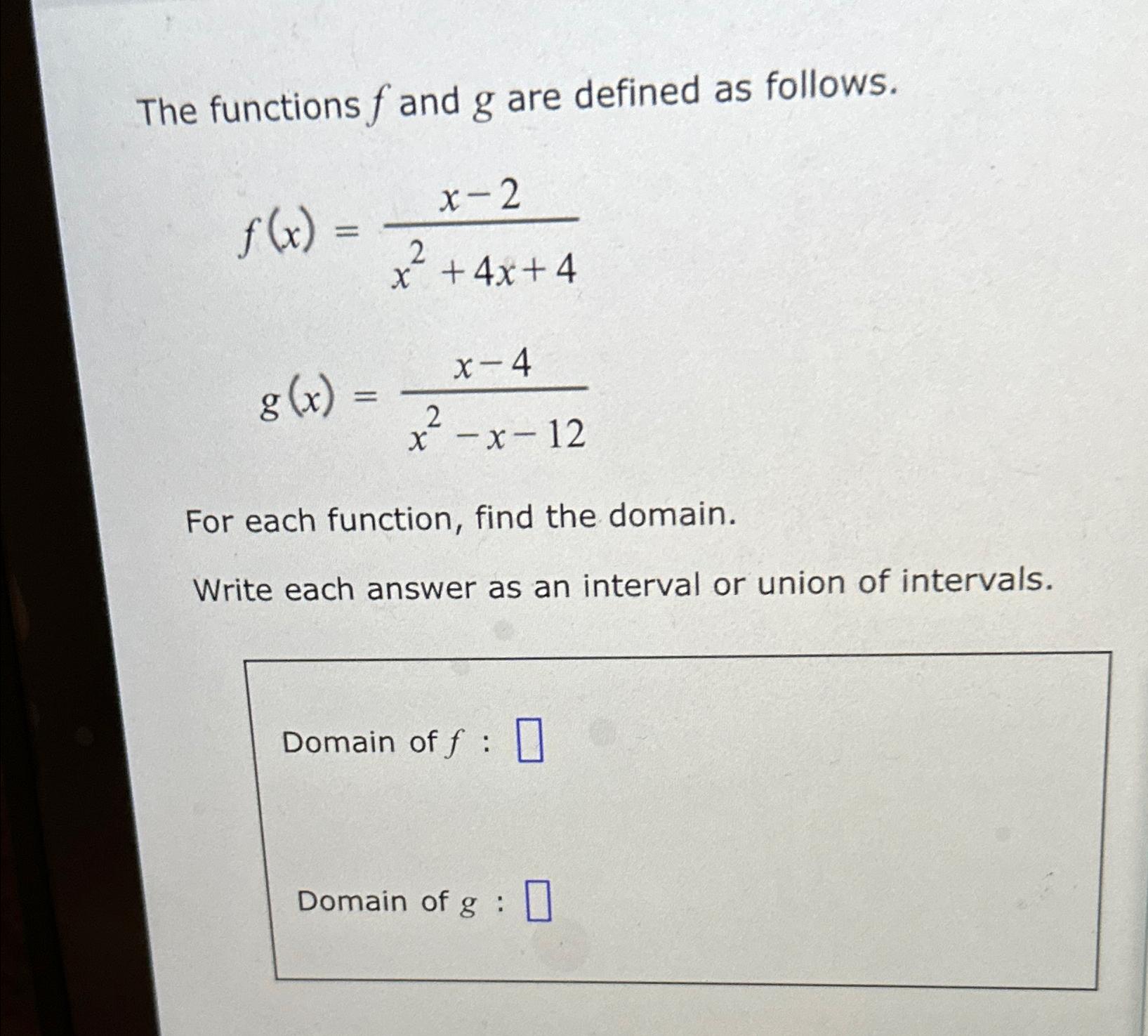 Solved The functions f ﻿and g ﻿are defined as | Chegg.com