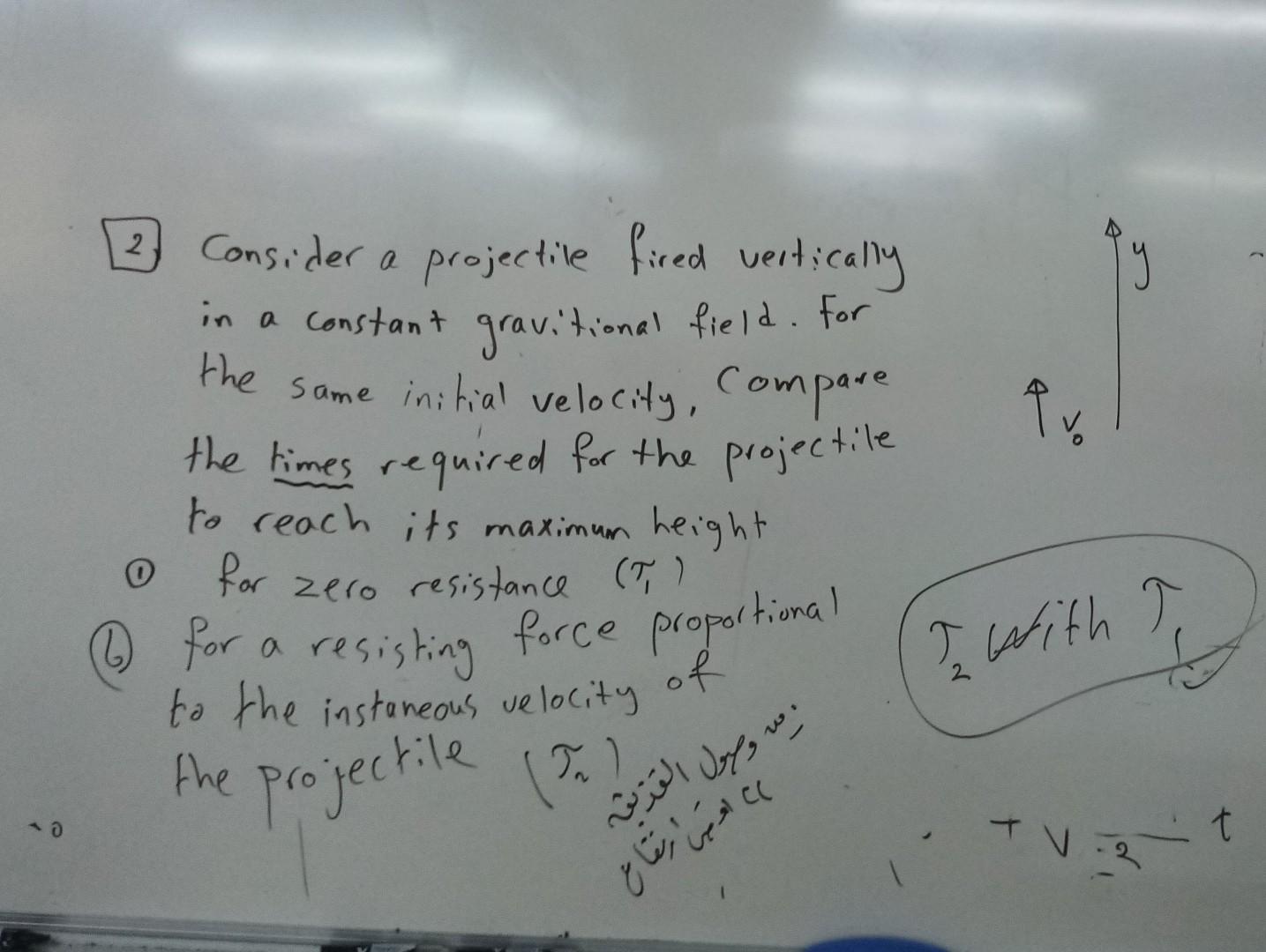 Solved 2 q Consider a projectile fired vertically in a | Chegg.com