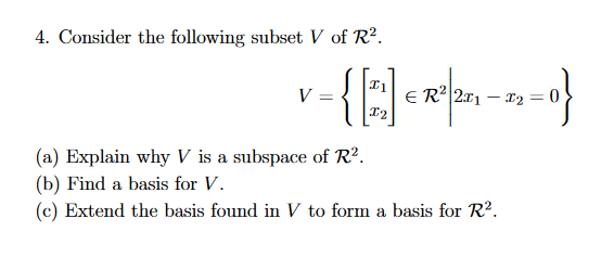 Solved Consider the following subset V ﻿of | Chegg.com