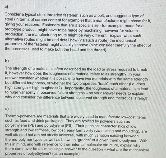 Solved a) Consider a typical steel threaded fastener, such | Chegg.com