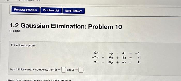 Solved 1.2 Gaussian Elimination: Problem 10 (1 point) If the | Chegg.com