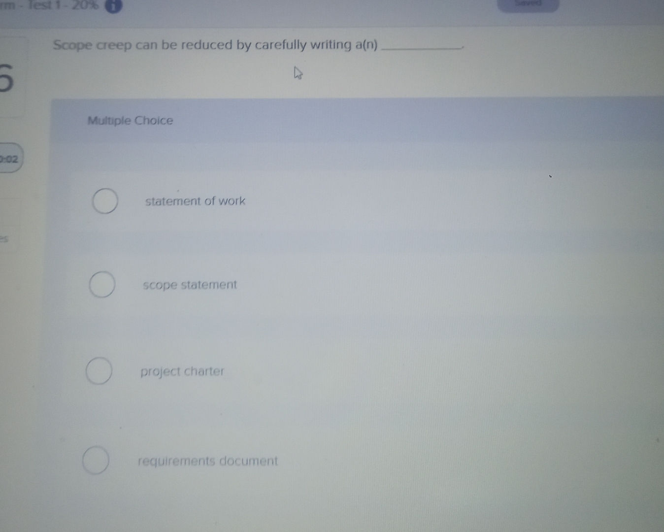 Solved Scope creep can be reduced by carefully writing | Chegg.com