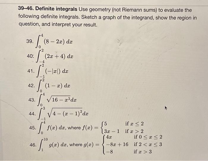 Solved 39-46. Definite integrals Use geometry (not Riemann | Chegg.com