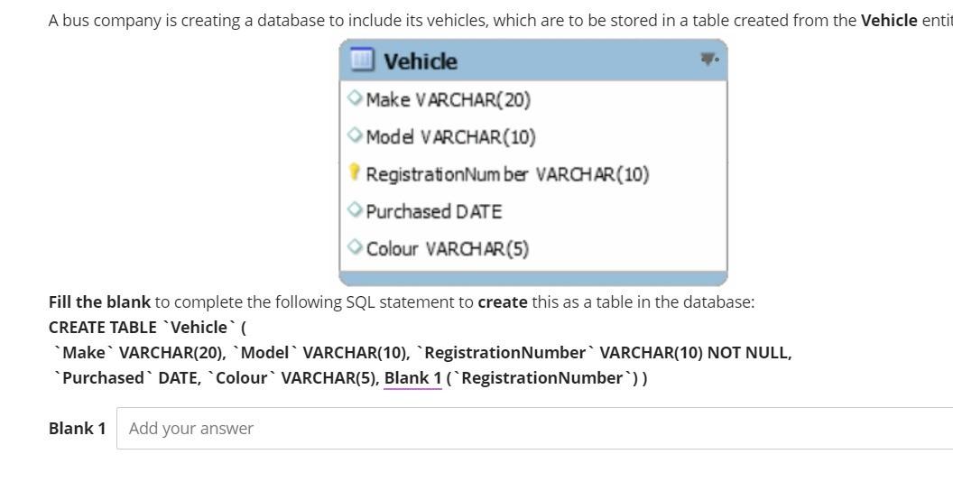 Solved Make VARCHAR(20) Model VARCHAR(10) RegistrationNum | Chegg.com