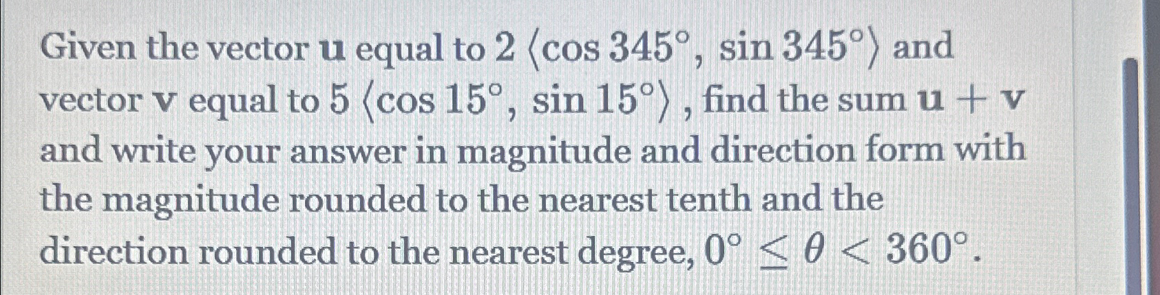 Solved Given the vector u ﻿equal to 2(:cos345°,sin345°:) | Chegg.com