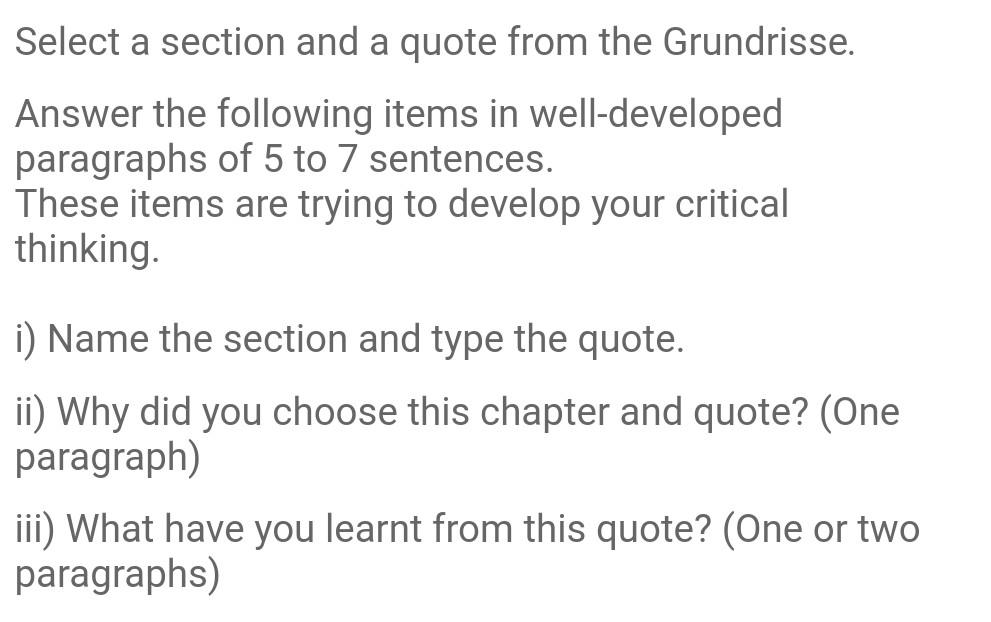 Solved Select a section and a quote from the Grundrisse. | Chegg.com