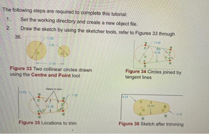 Solved Tutorial 3 In this tutorial, you will draw the sketch | Chegg.com