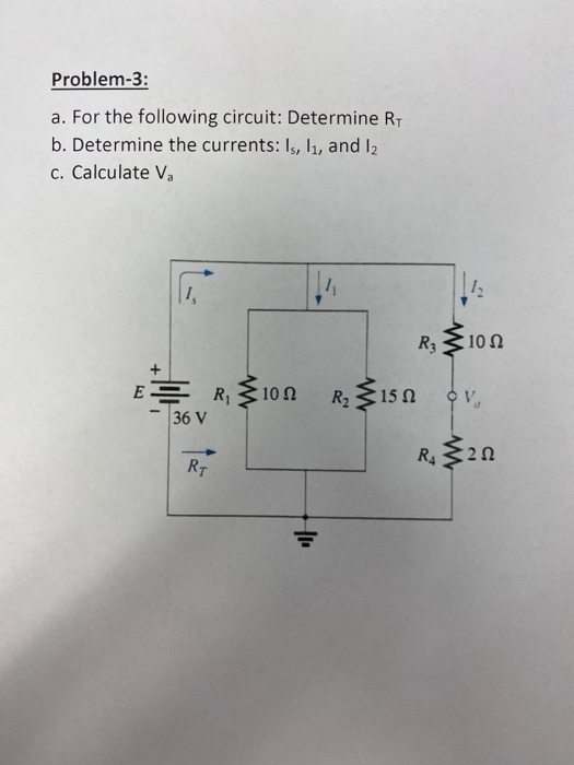 Solved Problem-3: a. For the following circuit: Determine RT | Chegg.com